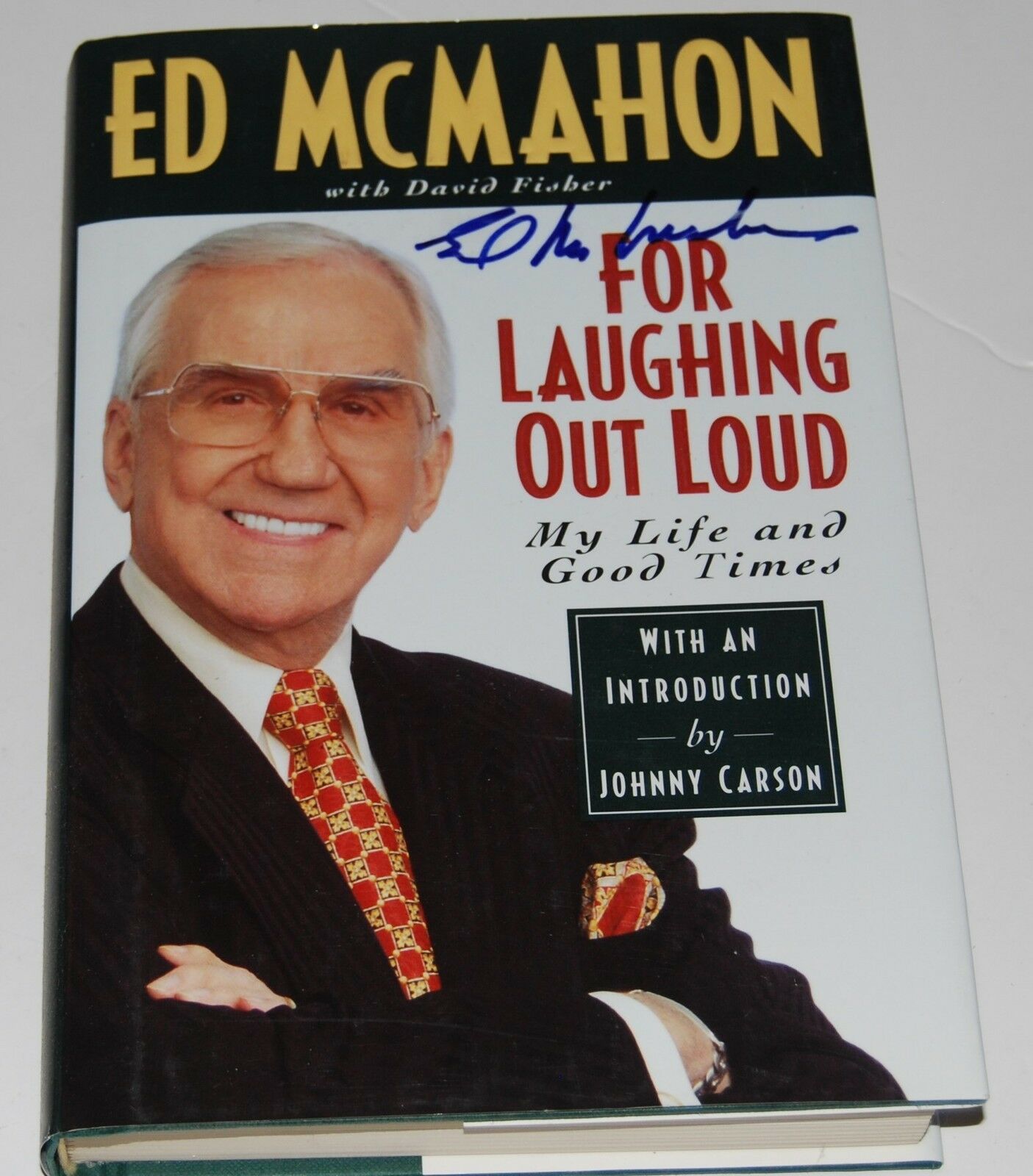 ED MCMAHON signed (FOR LAUGHING OUT LOUD) HARDCOVER BOOK W/COA ...