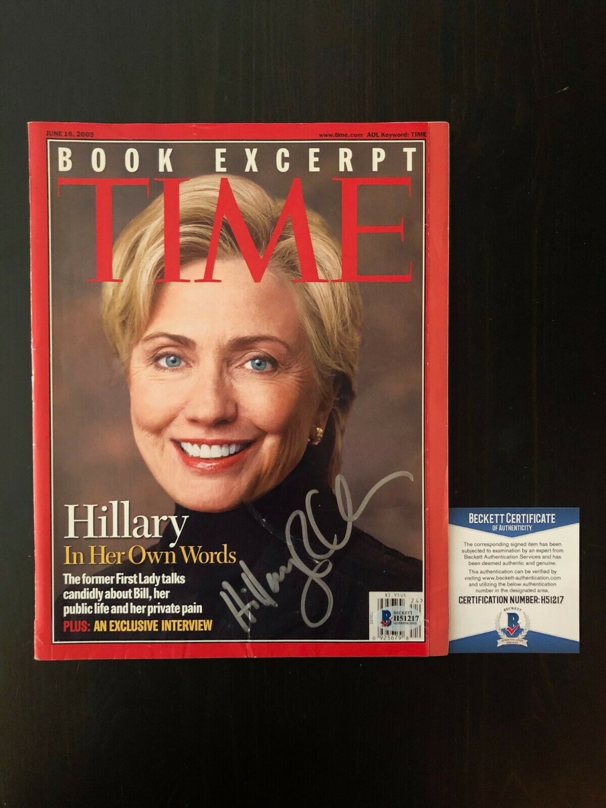 HILARY CLINTON SIGNED AUTOGRAPH TIME MAGAZINE - BILL, HRC, WHAT ...