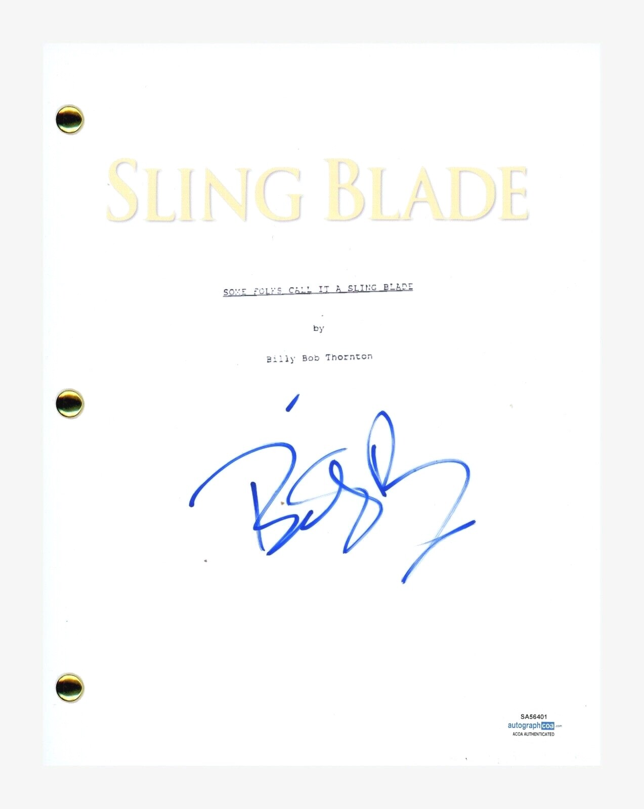 Billy Bob Thornton Signed Autographed Sling Blade Movie Script ACOA COA ...