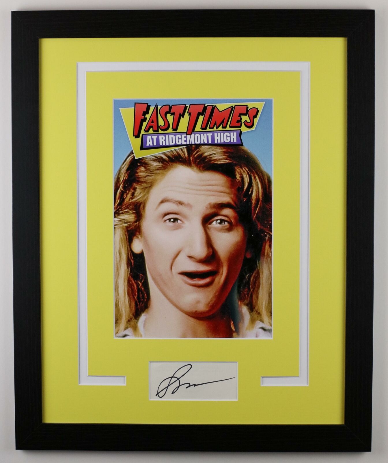 Sean Penn "Fast Times at Ridgemont High" AUTOGRAPH Signed Framed ...
