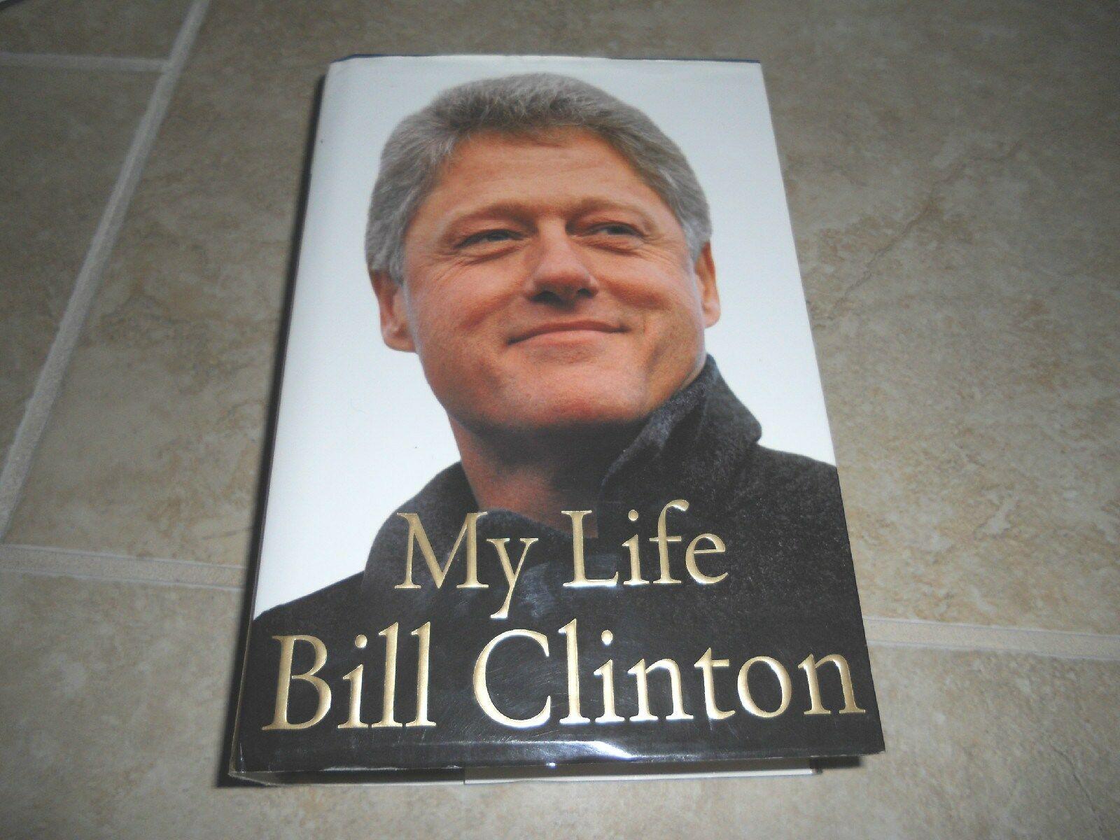 President Bill Clinton My Life Signed Autographed Book PSA Certified ...