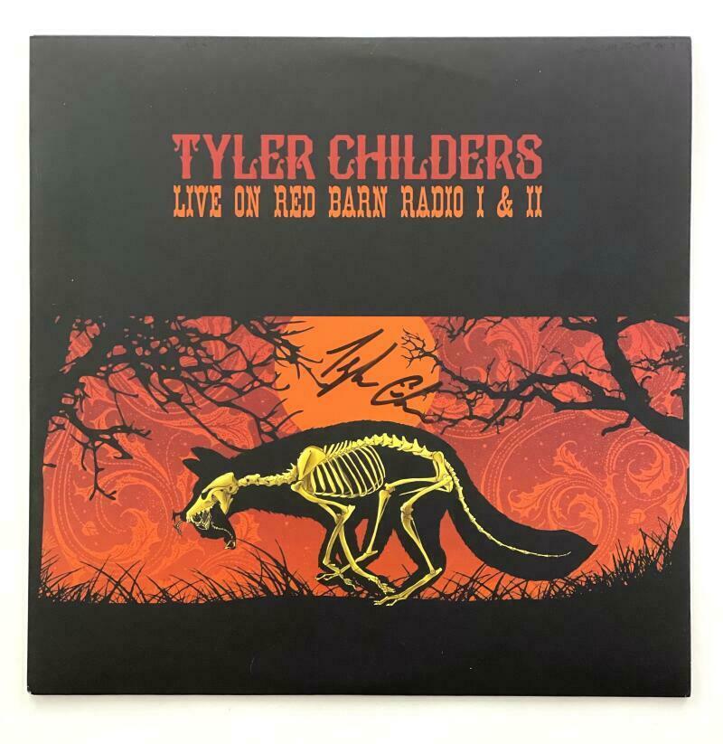 TYLER CHILDERS SIGNED AUTOGRAPH ALBUM VINYL RECORD LIVE ON RED BARN ...