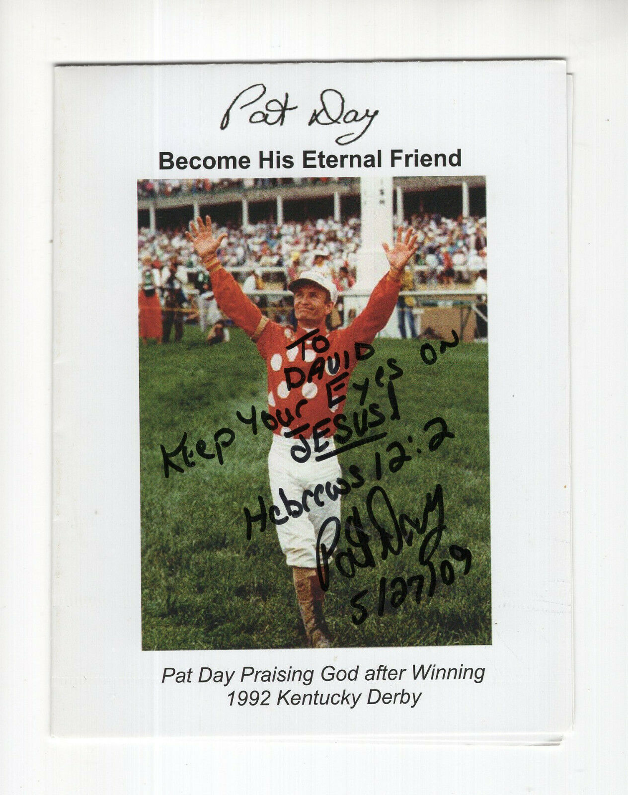 PAT DAY HAND SIGNED RELIGIOUS PAMPHLET+COA HORSE RACING HOF TO DAVID ...