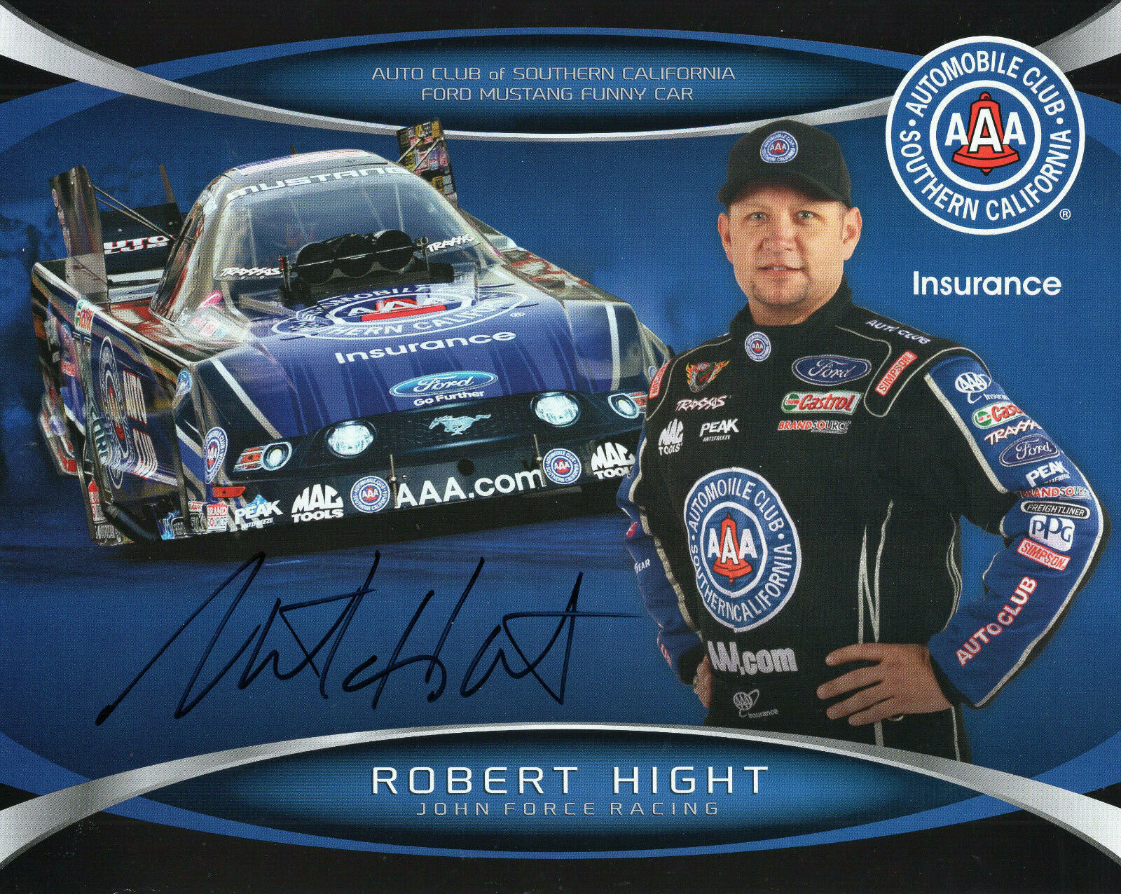 ROBERT HIGHT HAND SIGNED 8x10 COLOR PHOTO+COA GREAT NHRA DRIVER ...