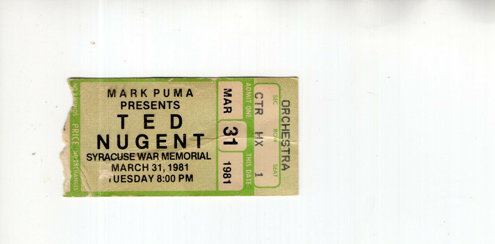 TED NUGENT USED TICKET STUB FROM 1981 SYRACUSE, NY CONCERT MOTORCITY ...