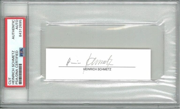 HEINRICH SCHMETZ SIGNED CUT SIGNATURE PSA 84312695 (D) WWII BATTLE OF ...