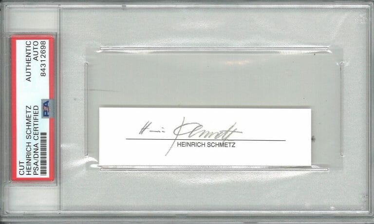 HEINRICH SCHMETZ SIGNED CUT SIGNATURE PSA 84312698 (D) WWII BATTLE OF ...