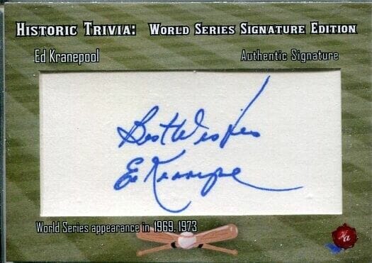 Ed Kranepool 2022 Historic Autograph Trivia World Series Signature ...