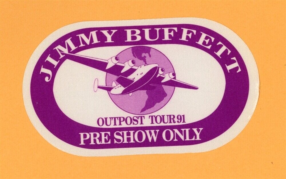 Jimmy Buffett Vintage Cloth Backstage Pass - 1991 Outpost Tour ...