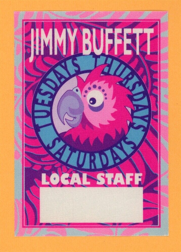 Jimmy Buffett Vintage Cloth Backstage Pass - 1999 Tuesdays Thursdays ...