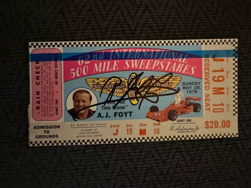 1978 Indy 500 AJ Foyt Signed Ticket Stub (1977 Indy Race Winner ...