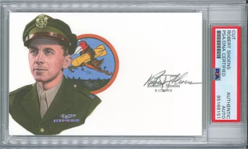 ROBERT SHOENS SIGNED CUT SIGNATURE PSA 85168151 WWII PILOT MASTERS OF ...