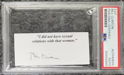 PRESIDENT BILL CLINTON SIGNED CUT SIGNATURE PSA DNA MONICA LEWINSKY ...