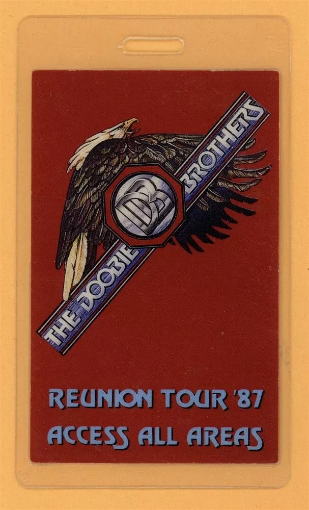 Doobie Brothers 1987 Reunion Tour AAA Laminated Backstage Pass ...