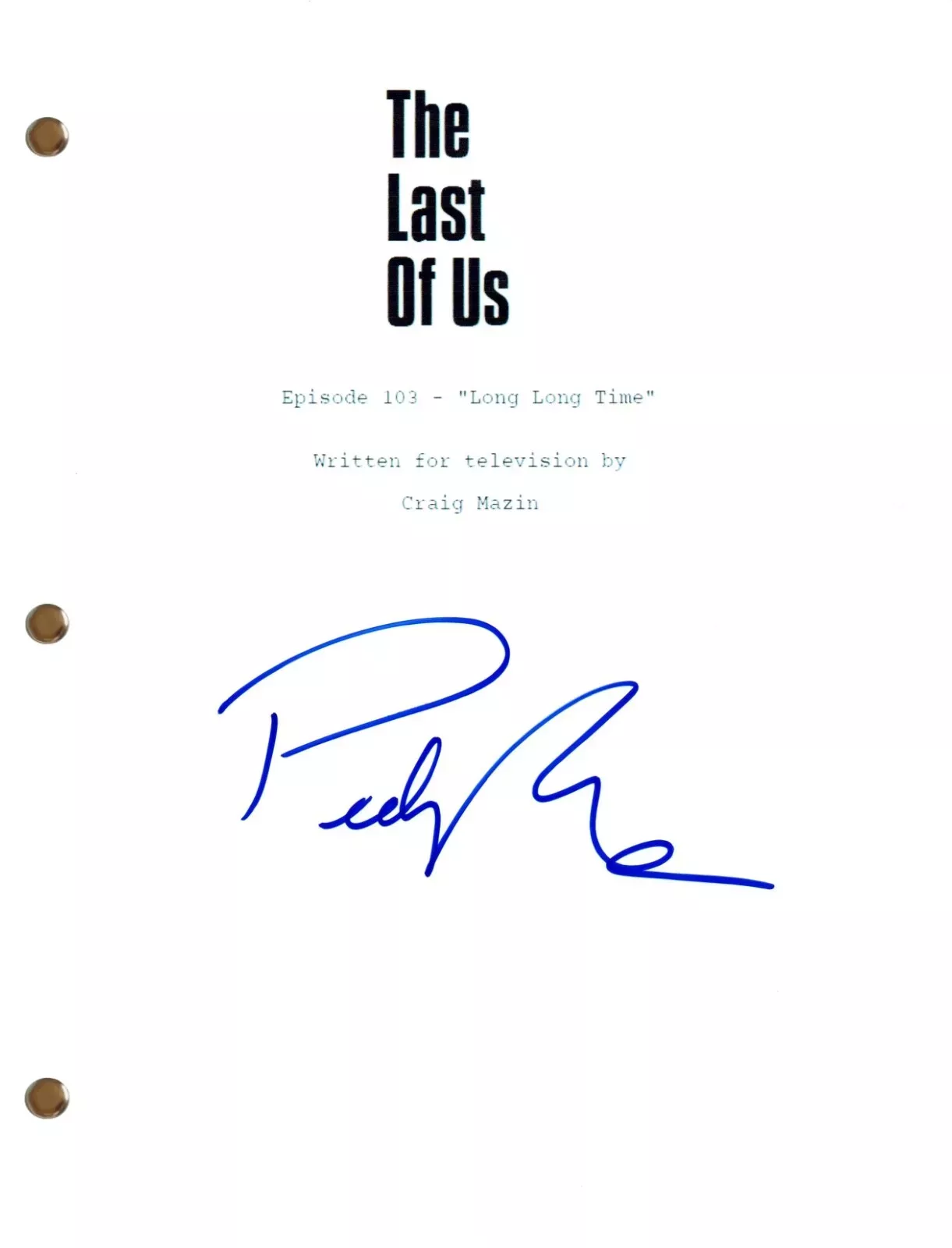 Pedro Pascal Signed THE LAST OF US Autograph Full Episode Script ...